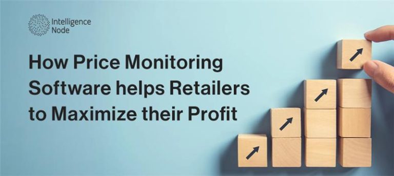 A Complete Guide to Price Monitoring for Retailers